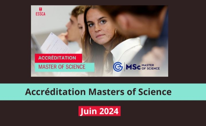 Les 5 nouveaux MSc de l’ESSCA, tous accrédités par la Conférence des Grandes Ecoles